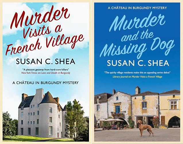 Murder and the Missing Dog (A Château in Burgundy mystery Book 2) - Kindle edition by Shea ...